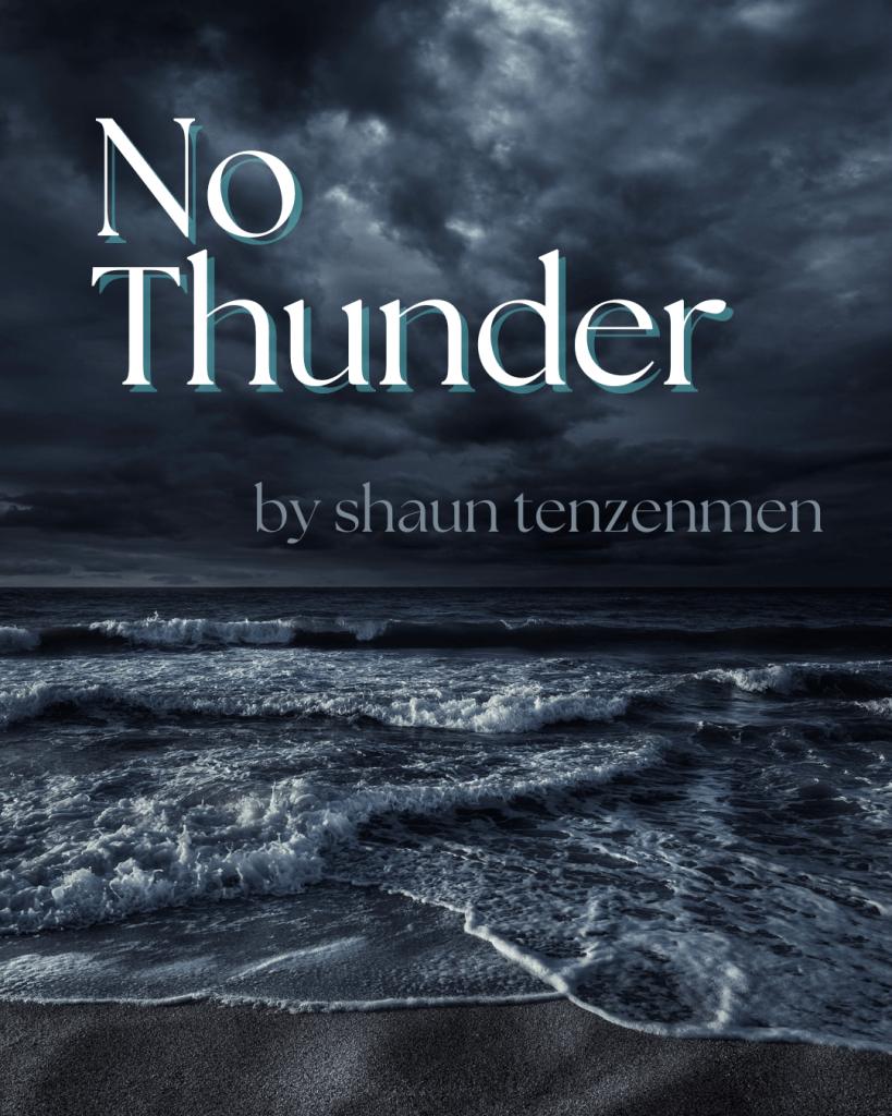 "No Thunder" WPC Poem Submission - World Poetry Collective
